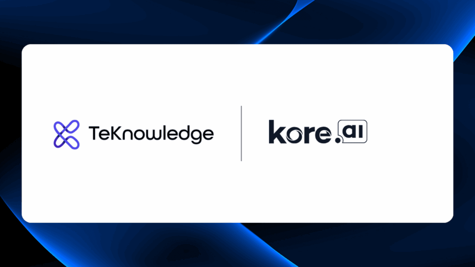 TeKnowledge And Kore.ai Partner To Close The Enterprise AI Execution Gap - TeKnowledge